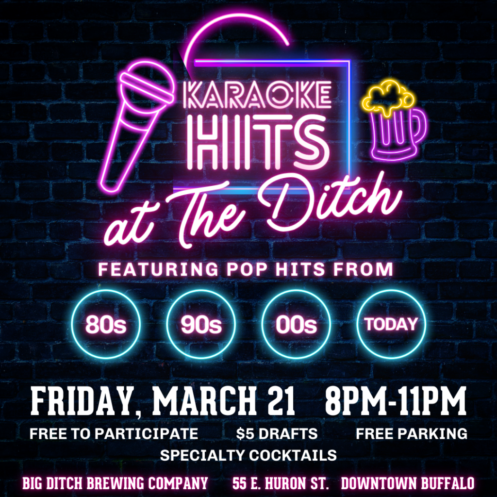 Karaoke Hits at The Ditch - Big Ditch Brewing Company